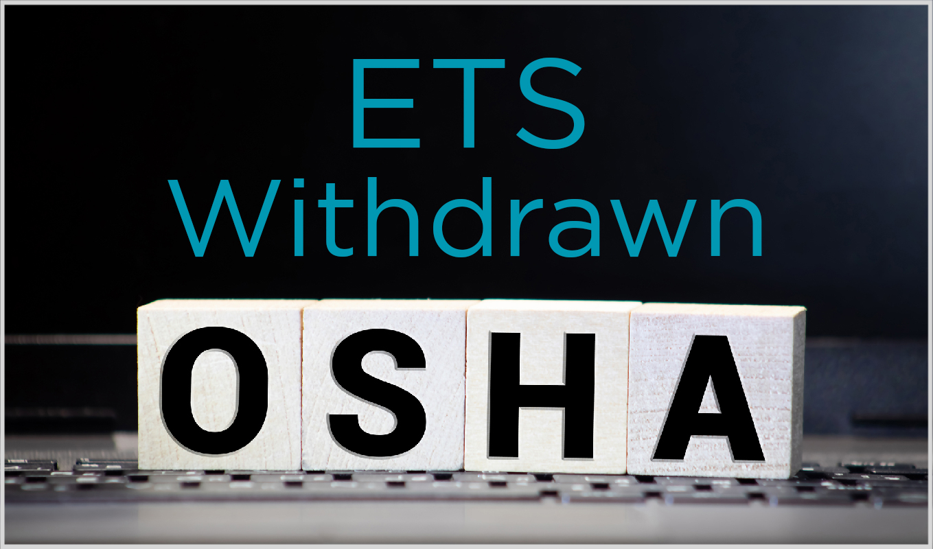 OSHA Withdraws ETS - M3 Insurance OSHA Withdraws ETS - M3 Insurance