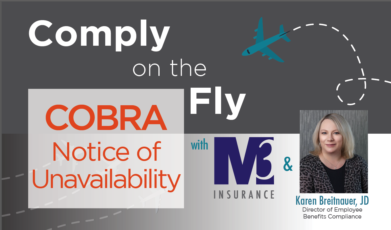 S1-Ep 37: COBRA Notice of Unavailability - M3 Insurance