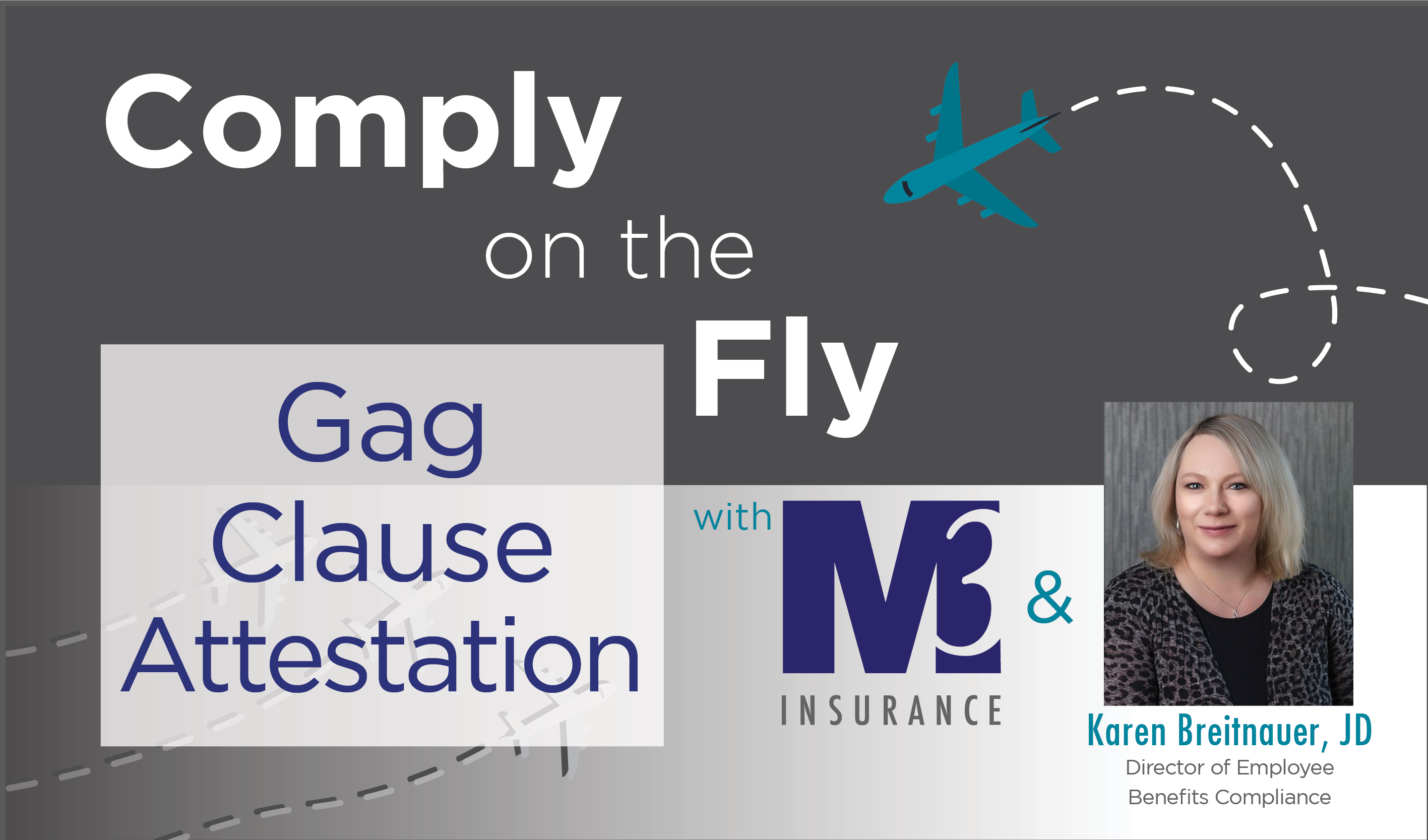 Gag Clause Attestation for Group Health Plan Agreements - M3 Insurance
