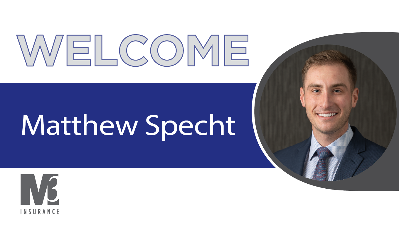 Matthew Specht Joins M3 as Business Development Executive - M3 Insurance