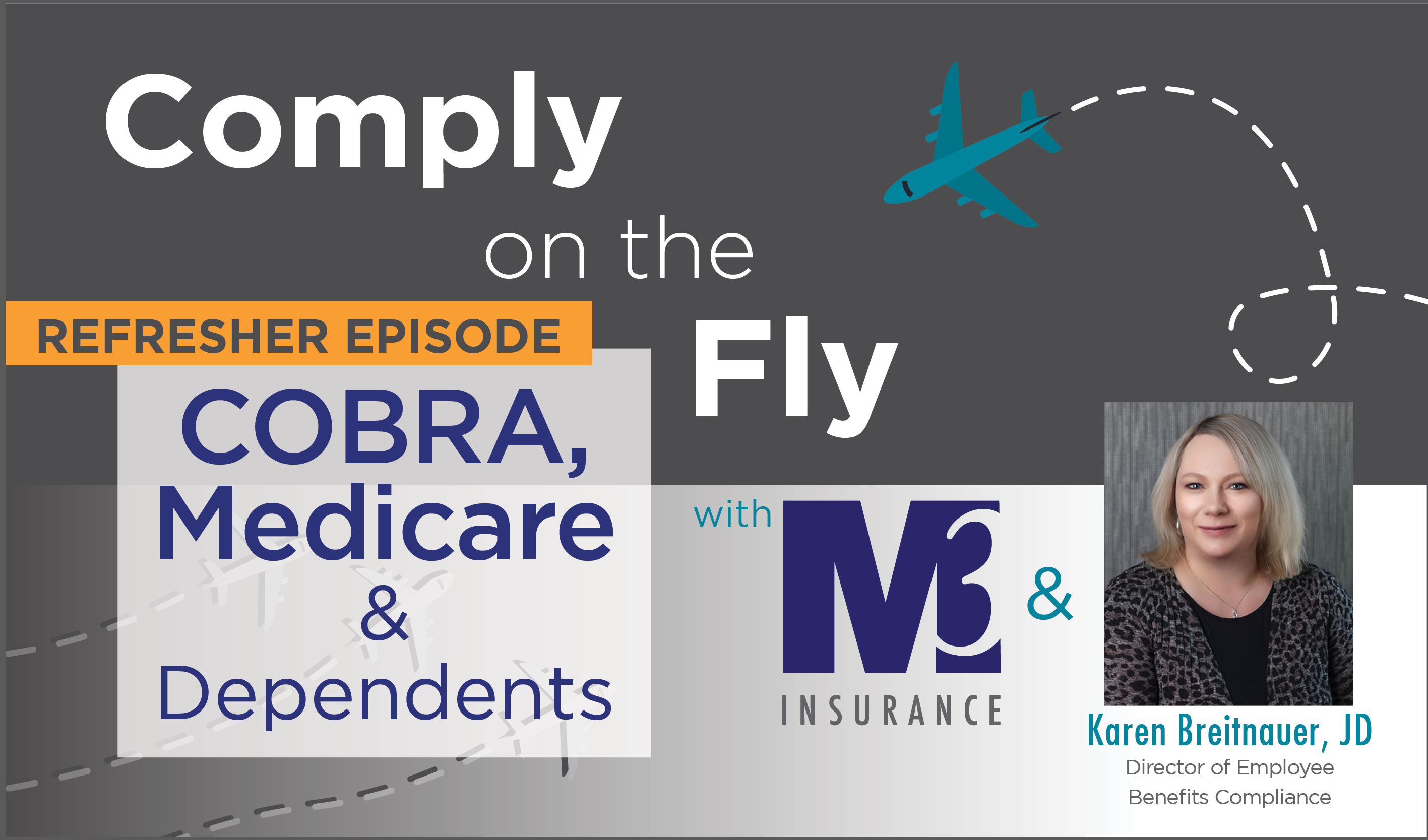S2-Ep25: COBRA & Medicare - what about dependents? - M3 Insurance