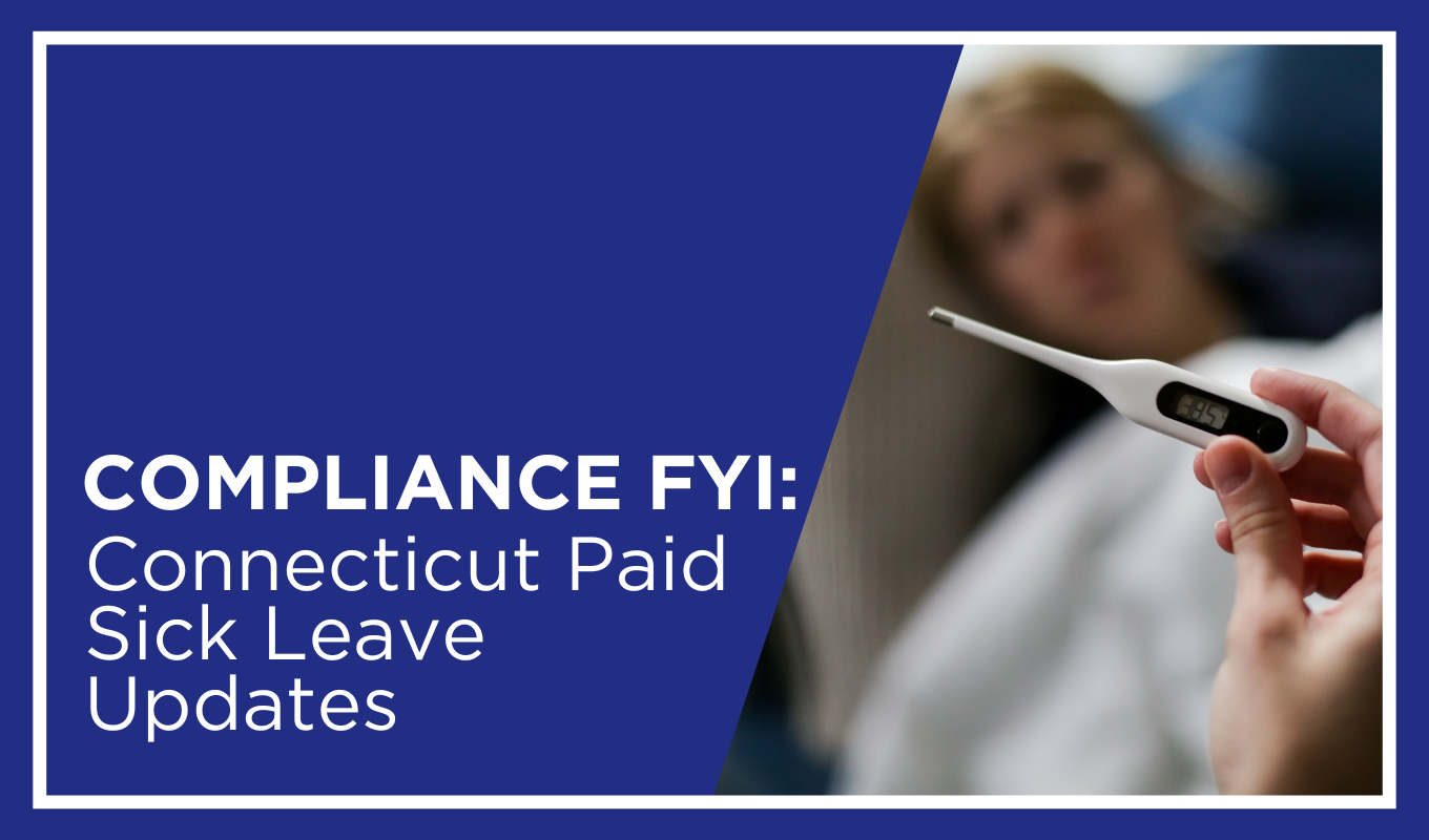 Compliance FYI: Connecticut Paid Sick Leave Updates - M3 Insurance