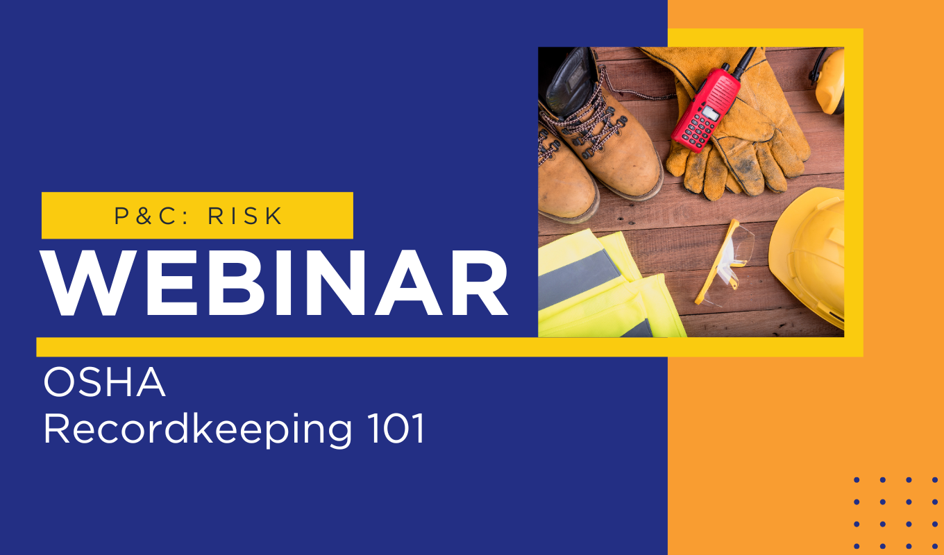 OSHA Recordkeeping 101 Webinar - M3 Insurance