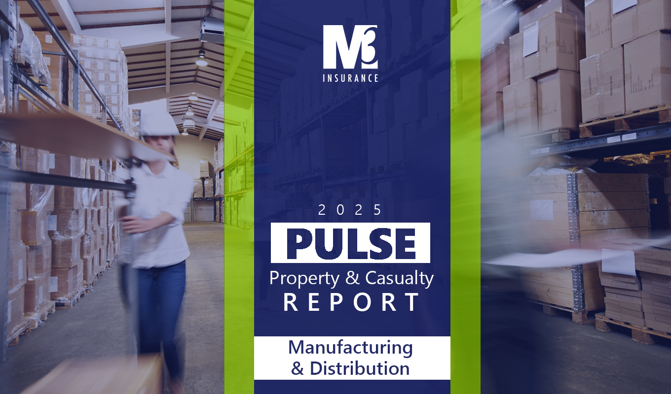Pulse Report: Manufacturing and Distribution - M3 Insurance