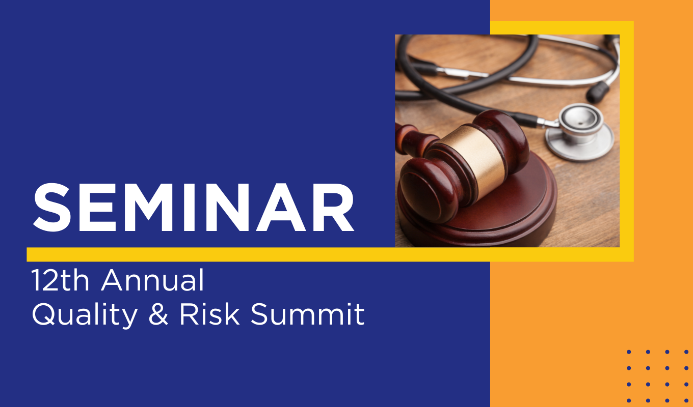 12th Annual Quality & Risk Summit - M3 Insurance