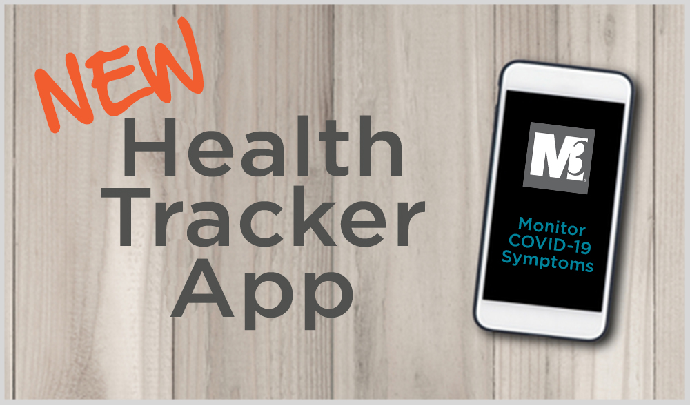 M3’s Health Tracker App Helps Clients Ensure Safer Workplaces - M3 ...